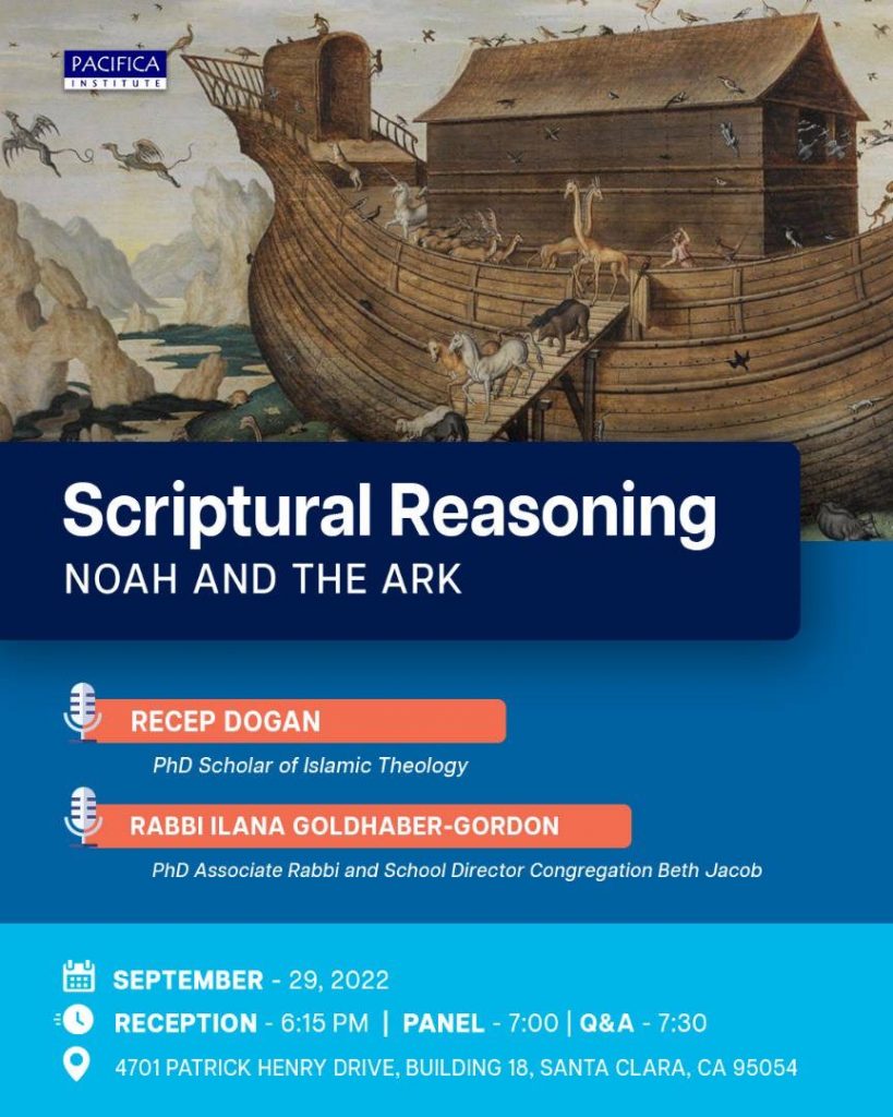 Noah and the Ark- Scriptural Reasoning Series – Pacifica Institute